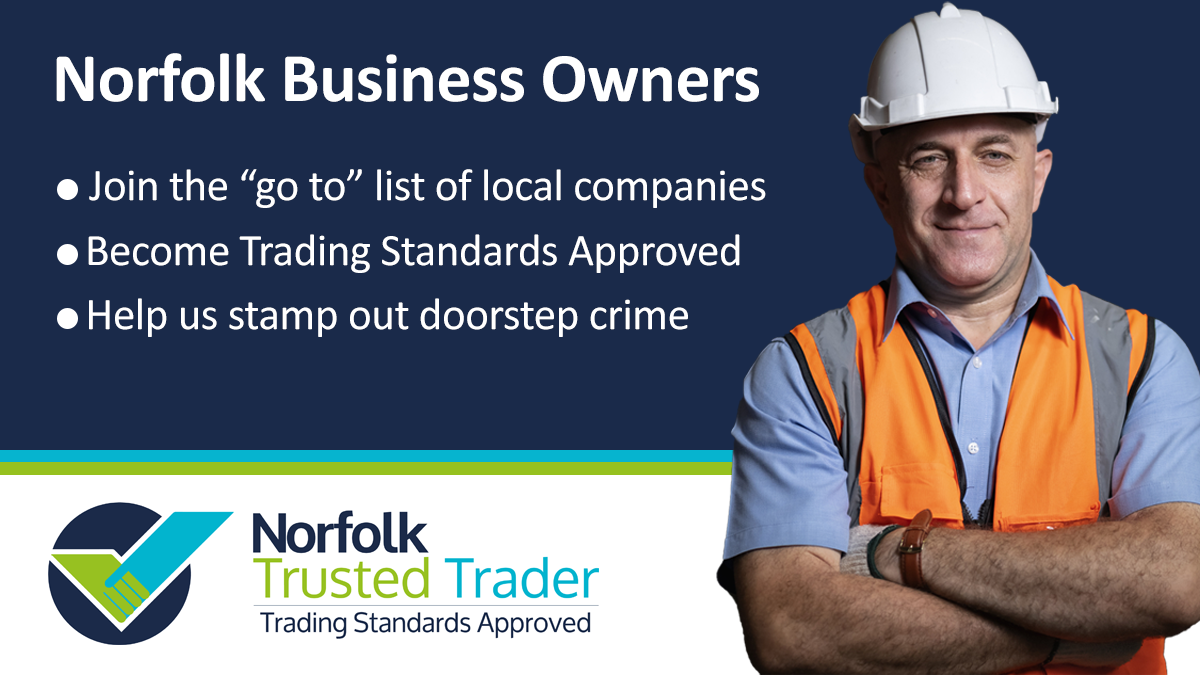 Norfolk Trusted Trader application form | Trading Standards Approved